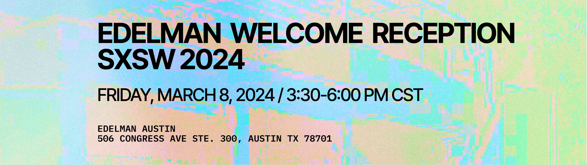 SXSW 2024 Welcome Reception